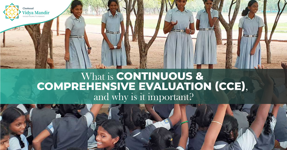 What is Continuous and Comprehensive Evaluation (CCE), and why is it ...